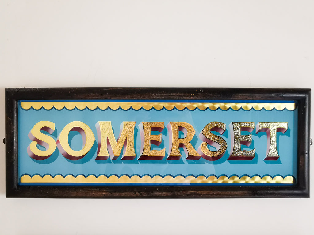 Somerset Sign – Rebecca Christie Miller